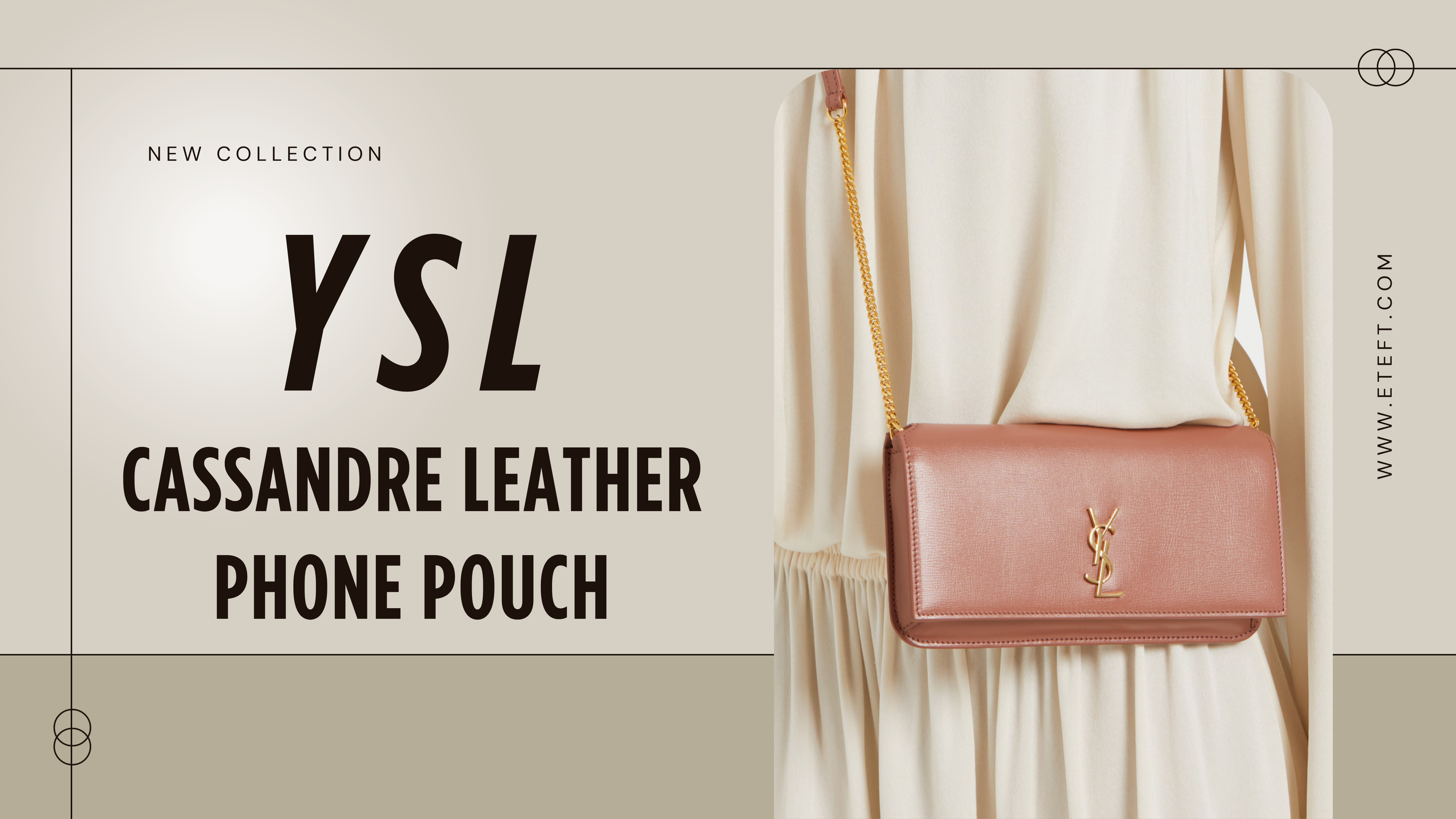 Sự Thật Về YSL Cassandre Leather Phone Pouch: Sự Sang Trọng Tối Giản ...